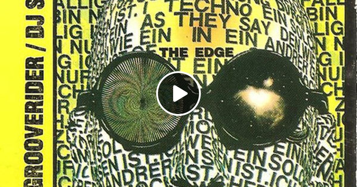 Grooverider - The Edge - Lower Ford St Coventry - 16.10.92 by Rave ...