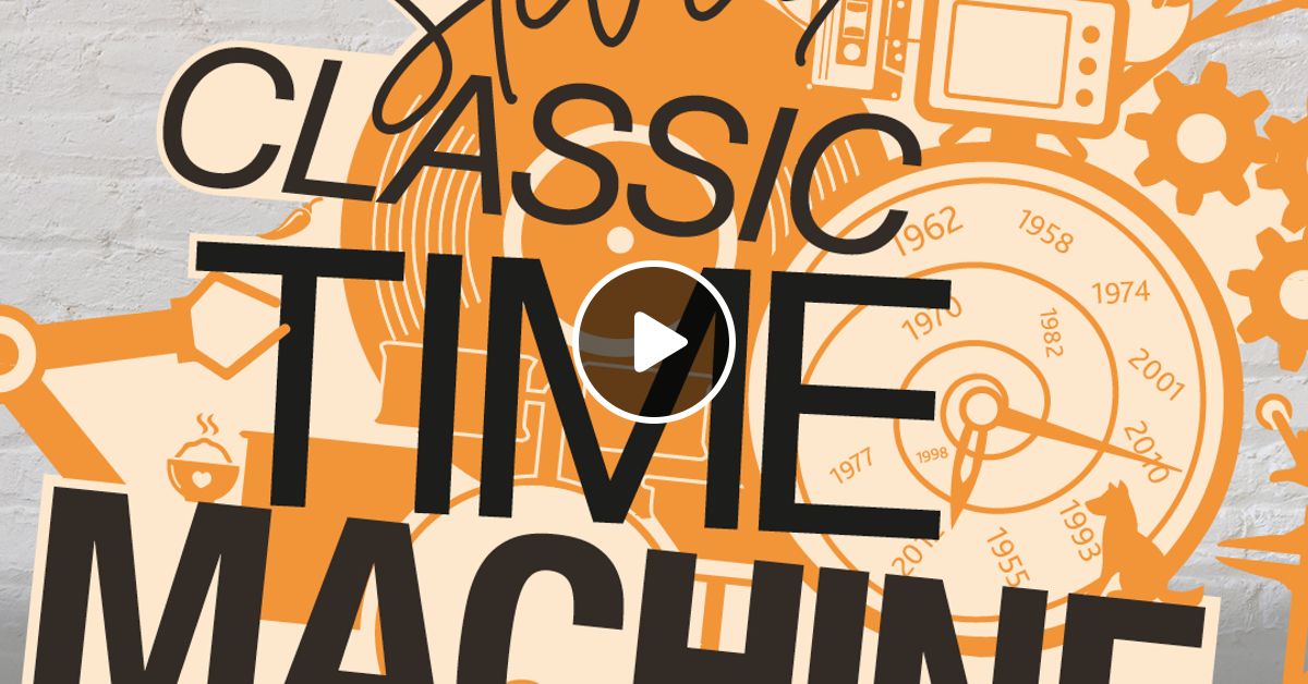 Steve's Classic Time Machine part 1 090722 by Radio Abbey | Mixcloud