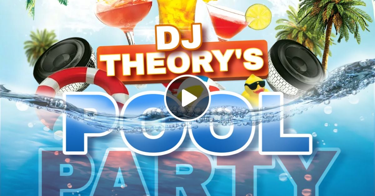 DJ THEORY'S POOL PARTY - HIP HOP BANGERS by DJ THEORY | Mixcloud