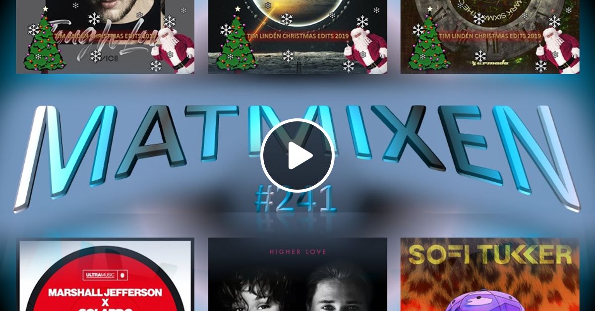 MATMIXEN-ARKIVET: AVSNITT 241 (14 DECEMBER 2019) by Tim Lindén | Mixcloud