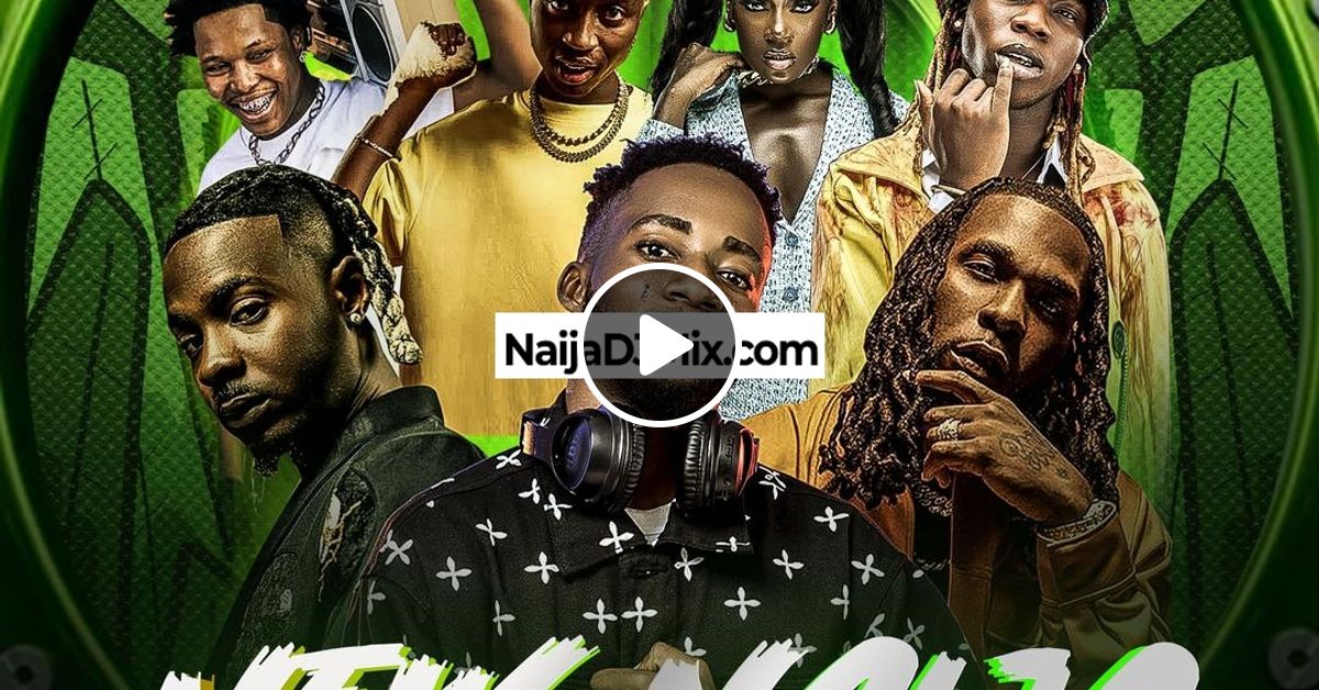 DJ Amacoz New Naija Hits Songs Music Mixtape 2025 March by ...