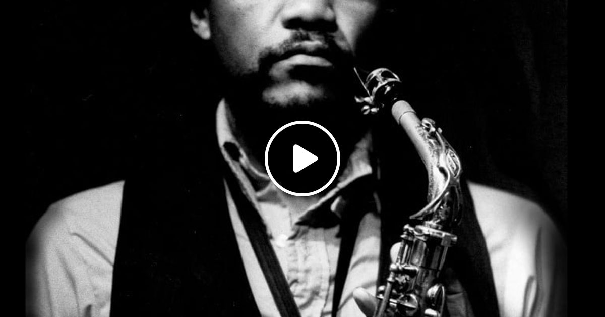 The Art of Alto - Oliver Lake by Dj Kolbasz | Mixcloud