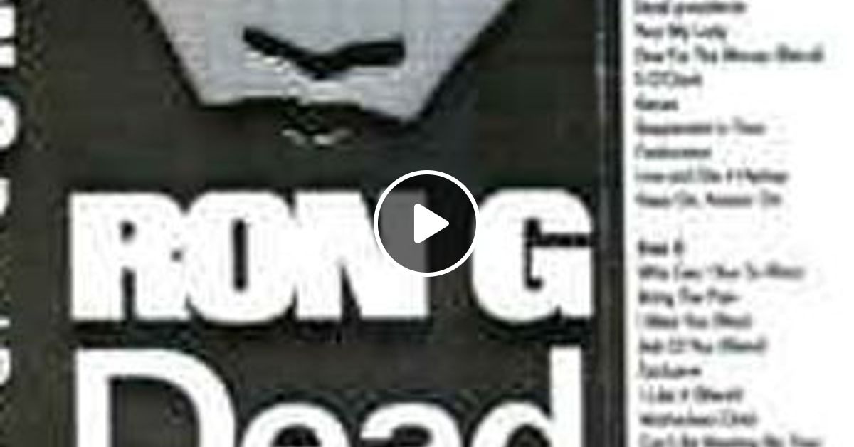 Ron G - Dead Presidents Pt 1 (1996) (Better Quality) by Dailey Maddawg ...