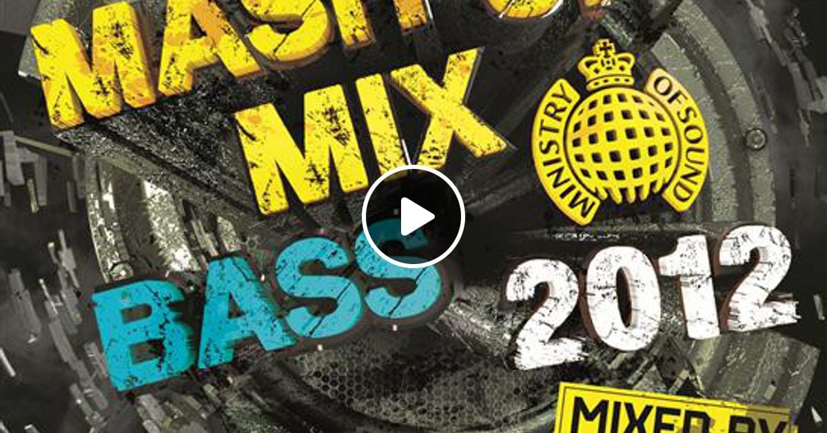 Ministry Of Sound - Mash Up Mix Bass 2012 - The Cut Up Boys (Cd1) by ...