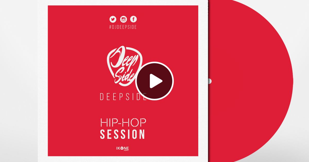 HIPHOP SESSION DEEPSIDE BIRTHDAY EDITION by Deep Side | Mixcloud