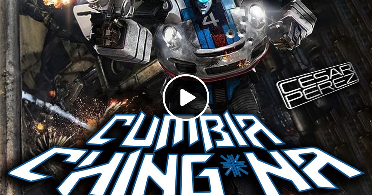 Cumbia Ching*na 3 (sonidero y clasica) by DJ Cesar Perez | Mixcloud