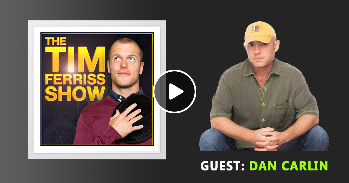 Ep 20: Dan Carlin - Hardcore History, Building Podcasts, Creativity ...