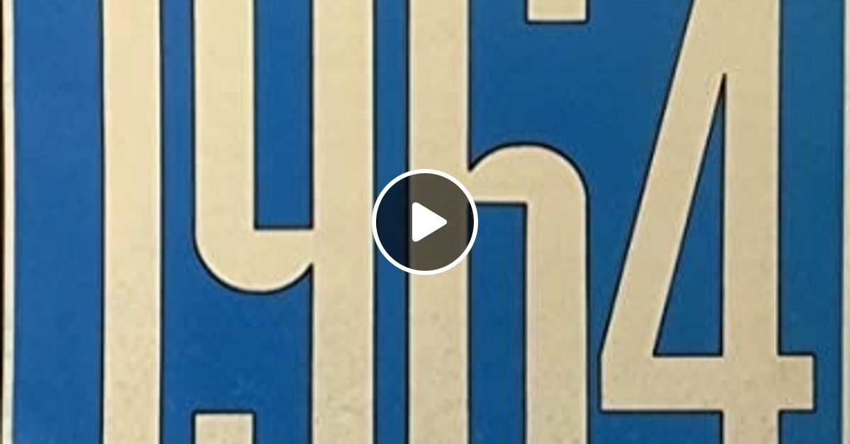 19th December 2024 - THE 1964 SHOW by DJ Pete Maxwell (UK) | Mixcloud