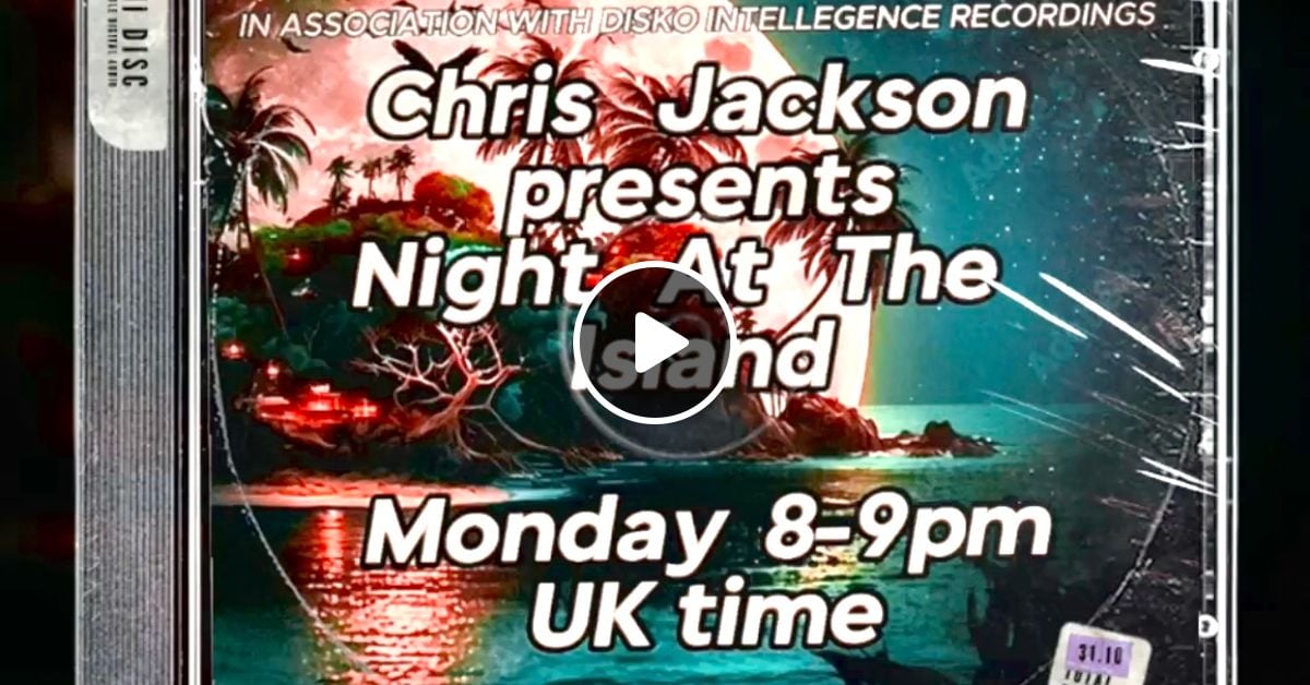 Chris Jackson presents Night At The Island on Trax Radio UK 8 April 2024 by Chris Jackson | Mixcloud