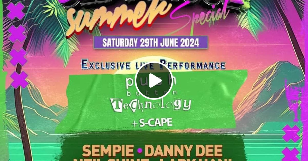 Neil Shine & Lady Hani - Oldskool Summer Special - 29.06.24 by Neil ...