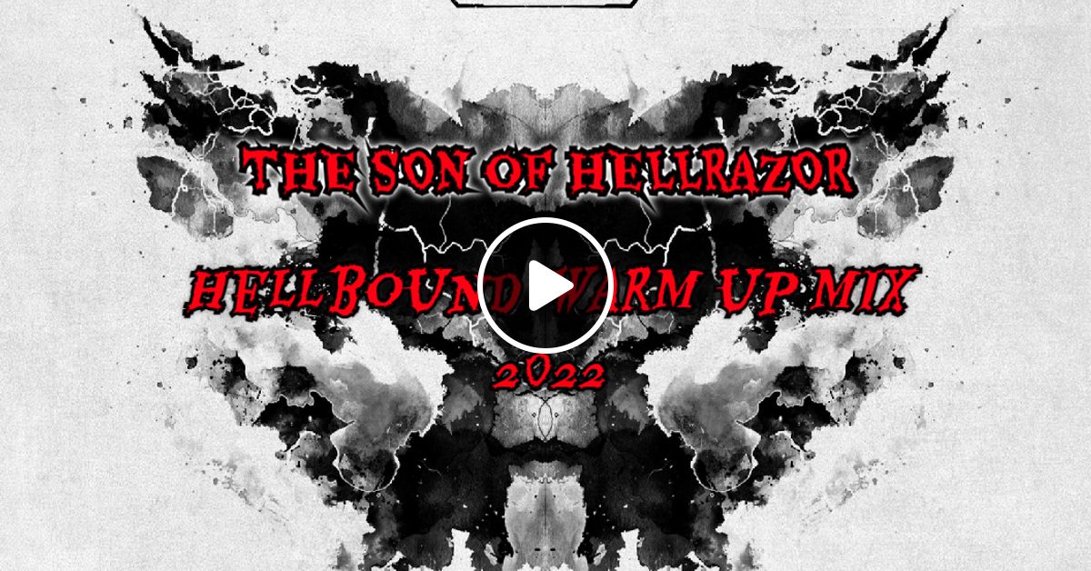 THE SON of HELLRAZOR ... GROUND ZERO WARM UP MIX ( Hellbound area ) by ...