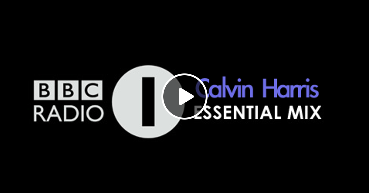 Calvin Harris - Essential Mix - 21-05-2011 - Part 1 by theMixFeed.com ...