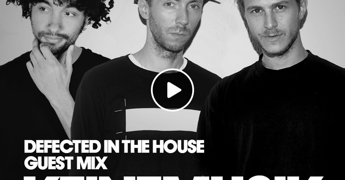 Defected In The House Radio Show 06 06 16 W Guest Keinemusik Andme