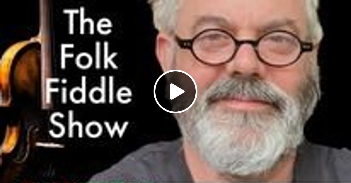 The Folk Fiddle Show #3 with Graham Vincent by FolkFriday | Mixcloud