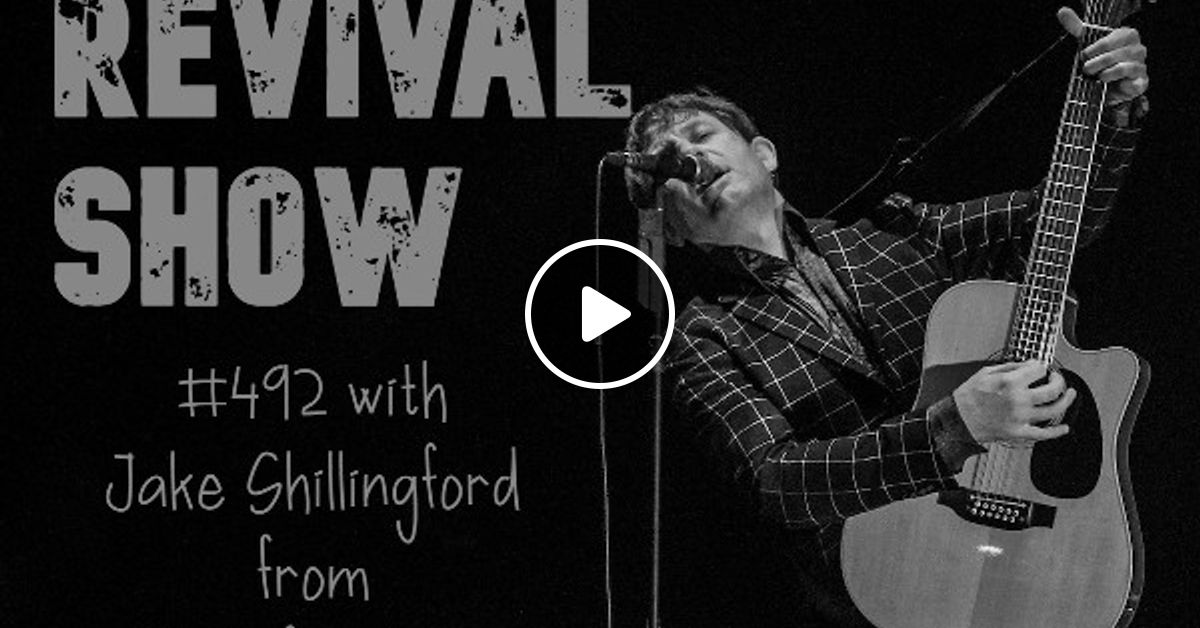 Britpop Revival Show #492 11th February 2024 with Jake Shillingford ...