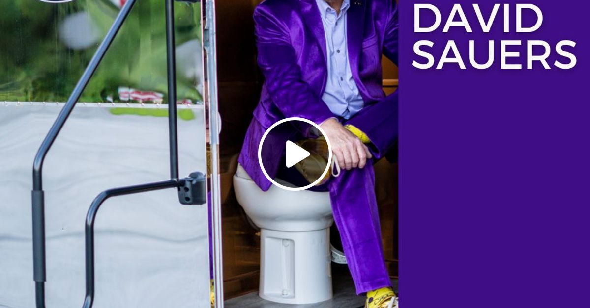 515: How Royal Restrooms Redefined Portable Luxury with David Sauers by ...