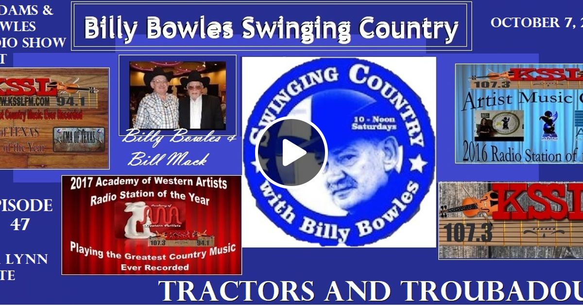 Tractors & Troubadours Host Brent Adams with Billy Bowles of KSSL Radio ...