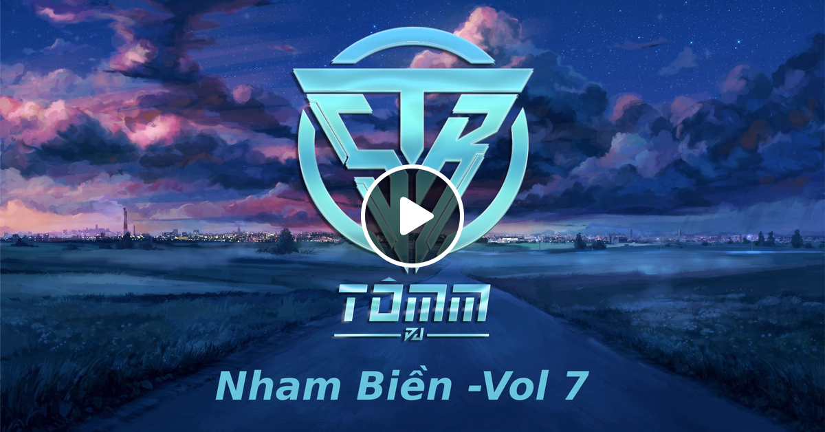 Nham Biền - Vol 7 - Tômm by Tômm - ShrimppTeam | Mixcloud