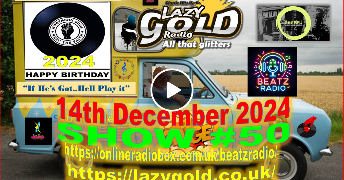 DJ Ginge Coldwell Birthday Beatz Gold Northern Soul Show #50 - 14th ...