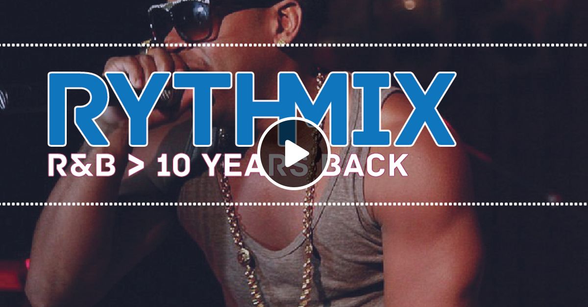 Rhythmix (Part II) by Mr. Jay | Mixcloud