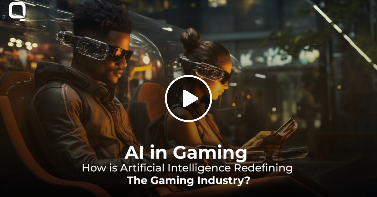 AI in Gaming – How is Artificial Intelligence Redefining the Gaming ...