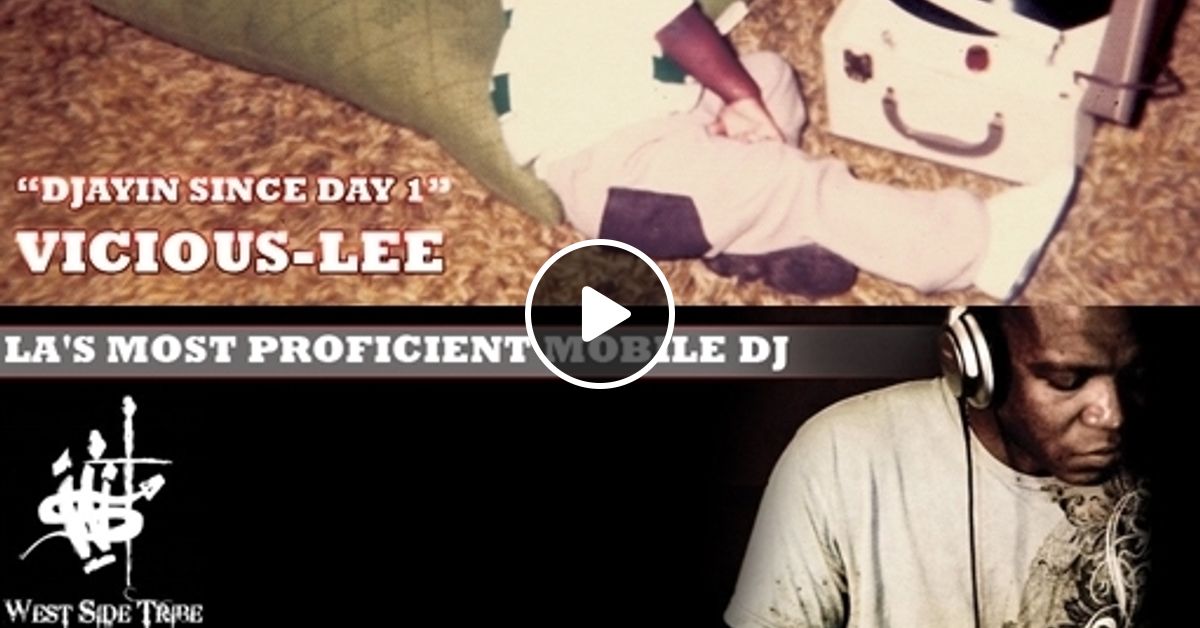 DJ VICIOUS LEE QUICK MIX by DJ Vicious-Lee | Mixcloud