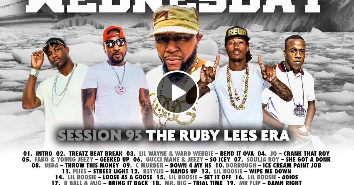 DJ K-Smooth - WayBack Wednesday: Session 95 - The Ruby Lees Era by ...