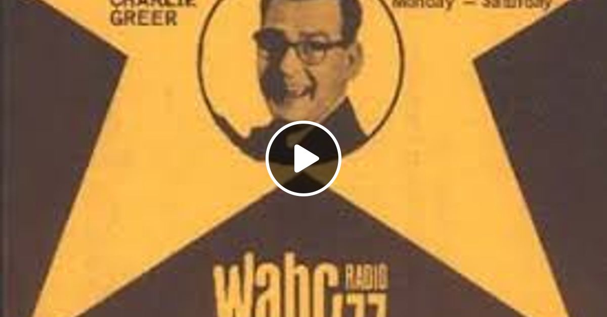 WABC-NewYork - 19650307-1400-1500-Charlie Greer - taken over Dan Ingram ...