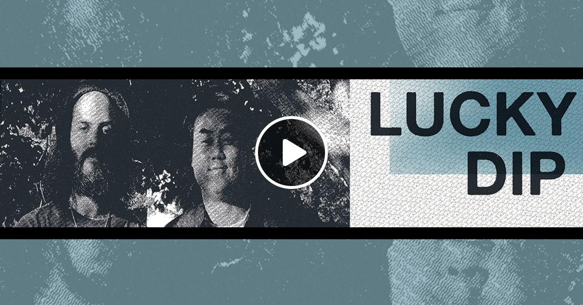 Lucky Dip with Joon & Willie on EVR, November 11, 2024 by ...