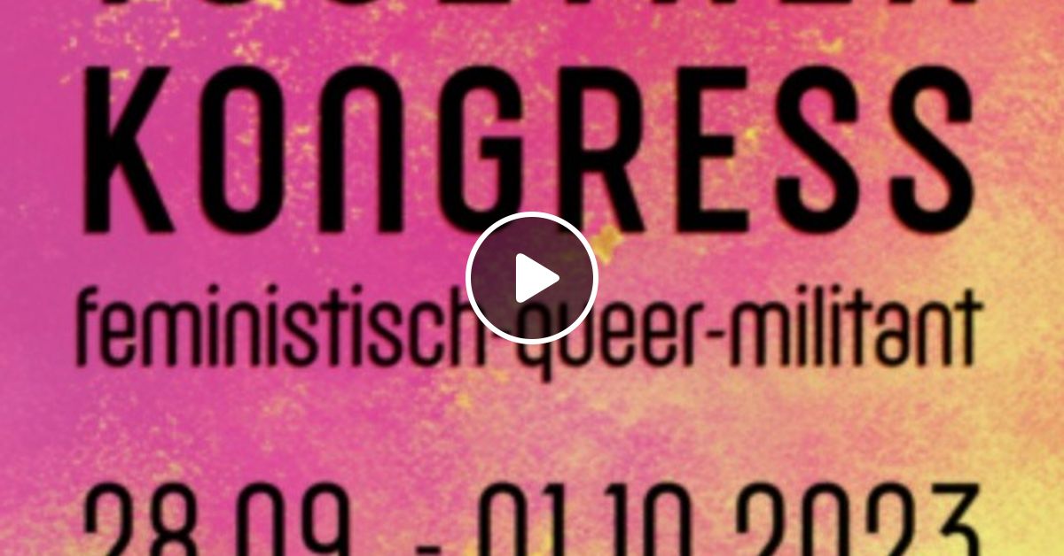 TipKin im Interview mit Organisatorinnen des Feministischen Kongress ...