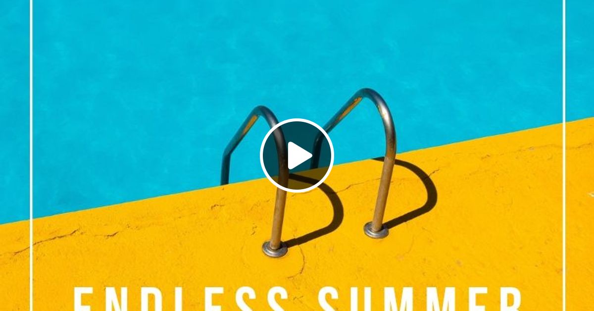 Endless Summer [Part 1] by Jazzcat | Mixcloud