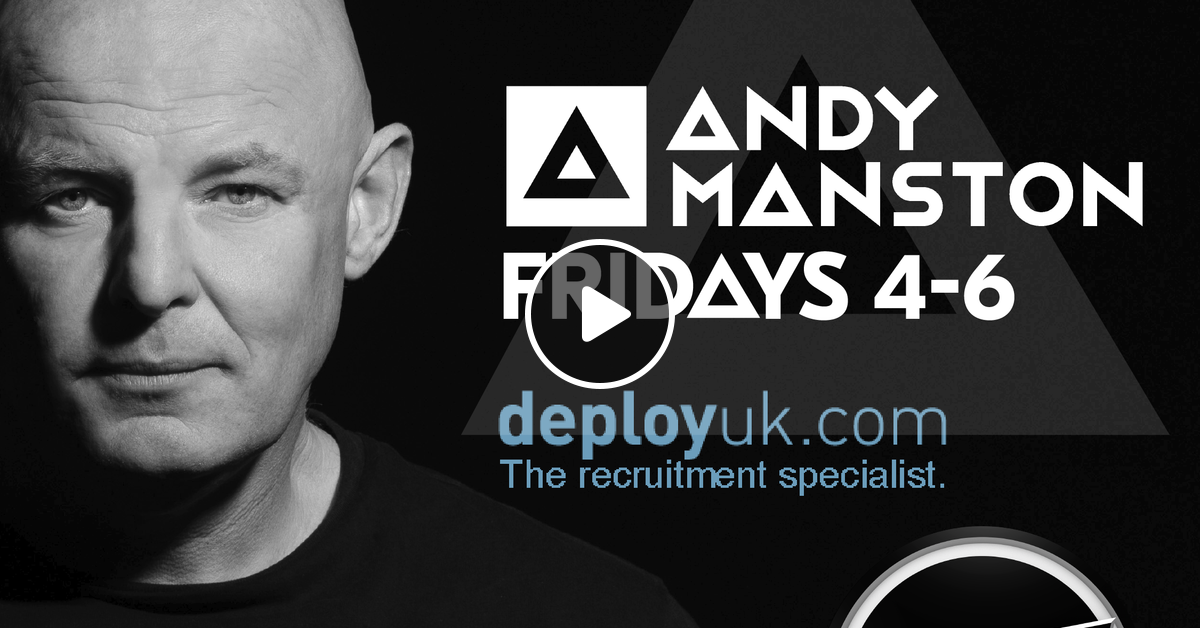 Andy Manston Filthy Friday - 883 Centreforce DAB+ Radio - 20 - 01 ...