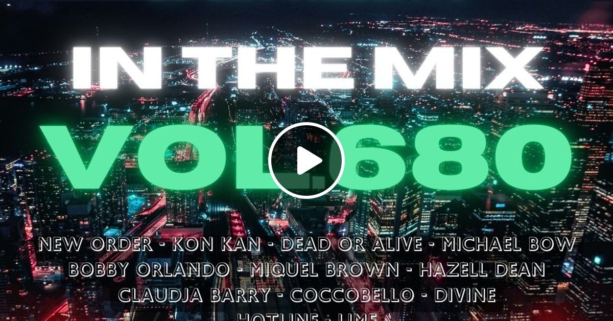 Dj Bin - In The Mix Vol.680 by Dj Bin (Dj Bin Fans Music) | Mixcloud