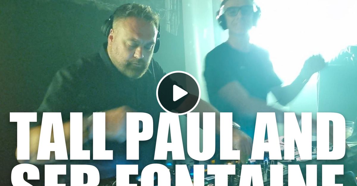 The Radio Show with Seb Fontaine & Tall Paul with DJ Lottie (Guest Mix ...