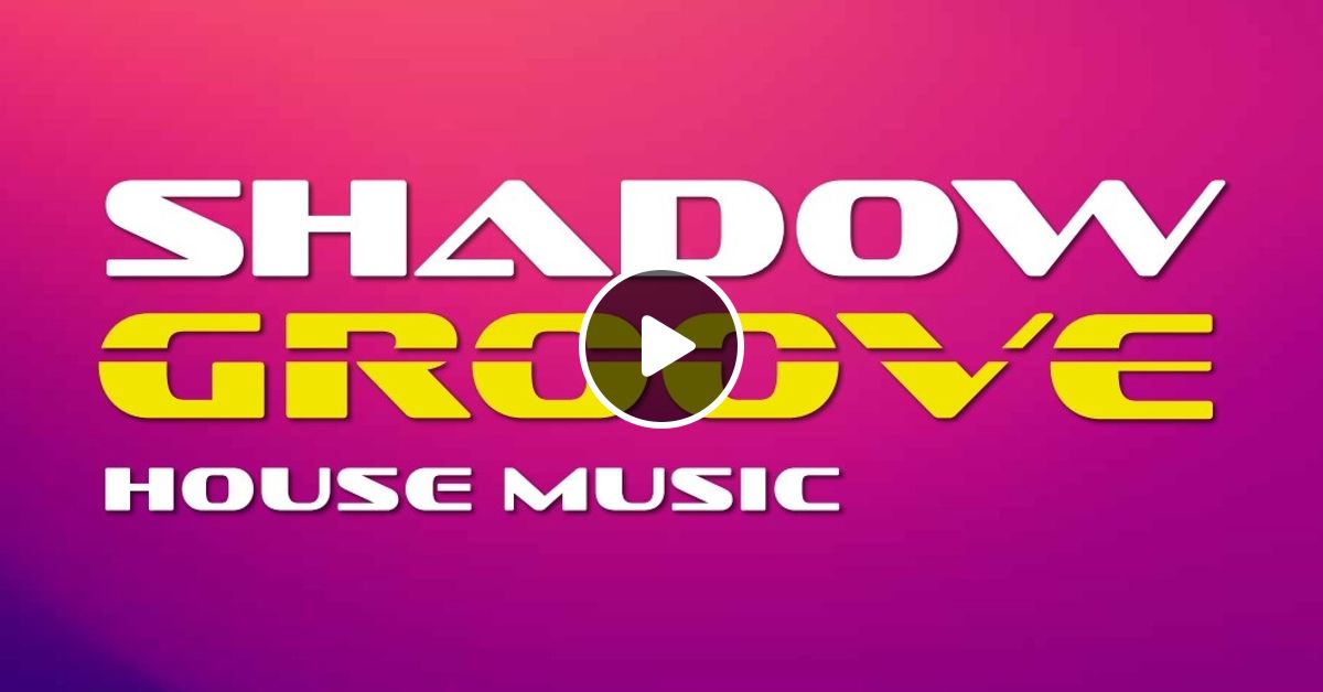 ShadowGroove Vinyl Sessions - Episode 77 (90s/00s Funky House) by ...