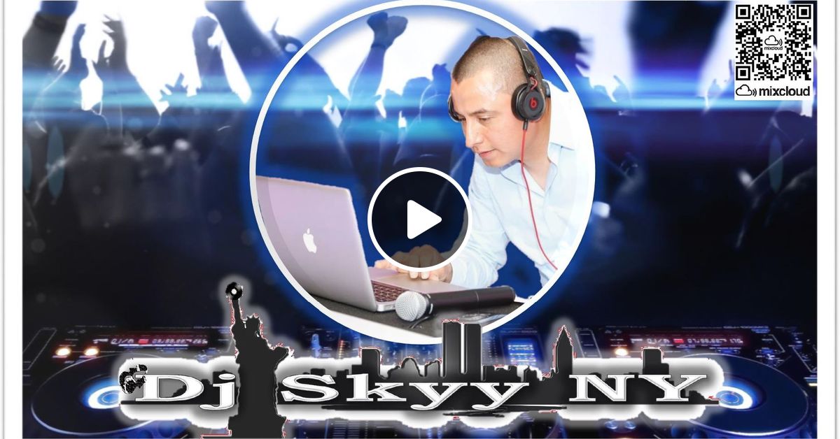 Skyy in the Mix - Cumbias Sonideras - NYC by DJ SKYY NY | Mixcloud