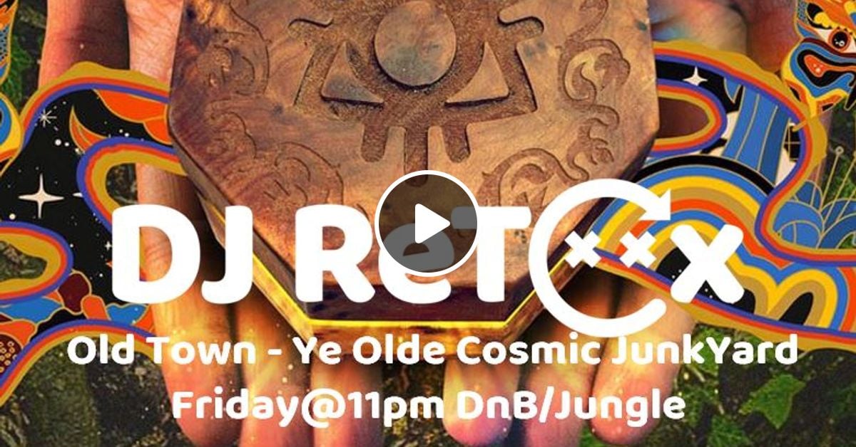 2022-08-12 - DJ_ReToX - BoomTown Cosmic Junkyard - Jungle by DJ_ReToX ...