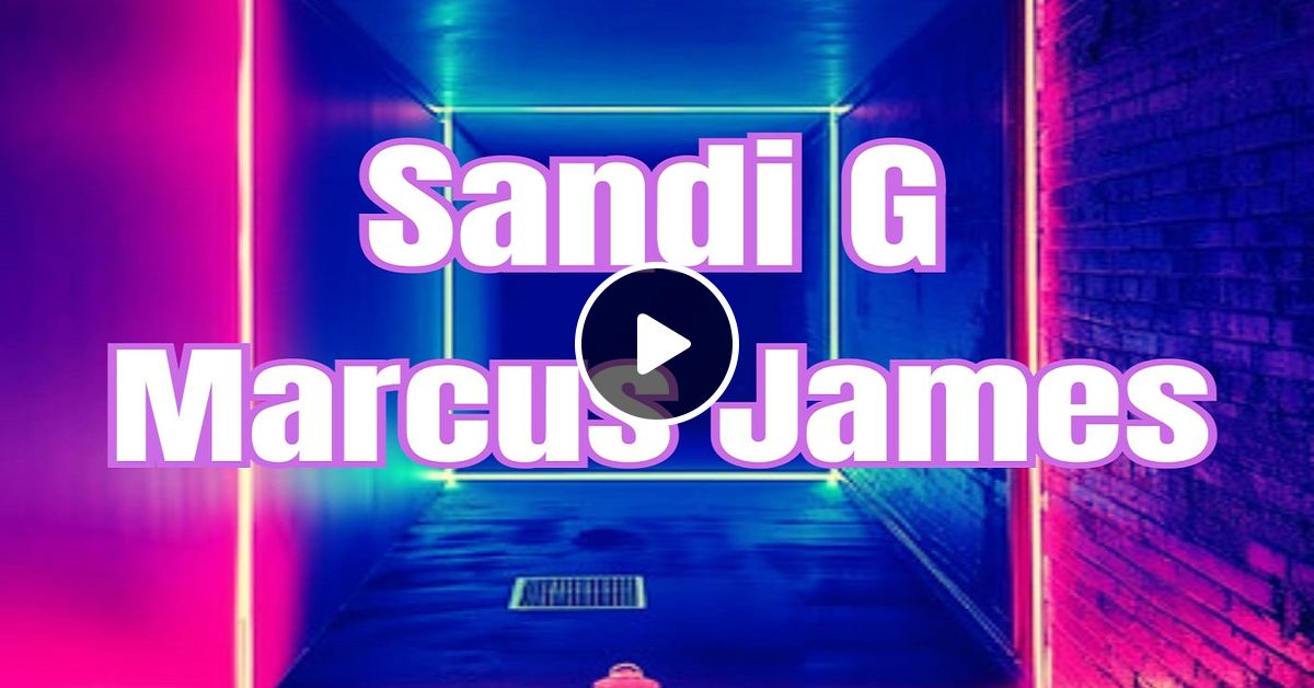 PMLC - Saturday Sessions - Sandi G & Marcus James - Classics & Nuskool ...