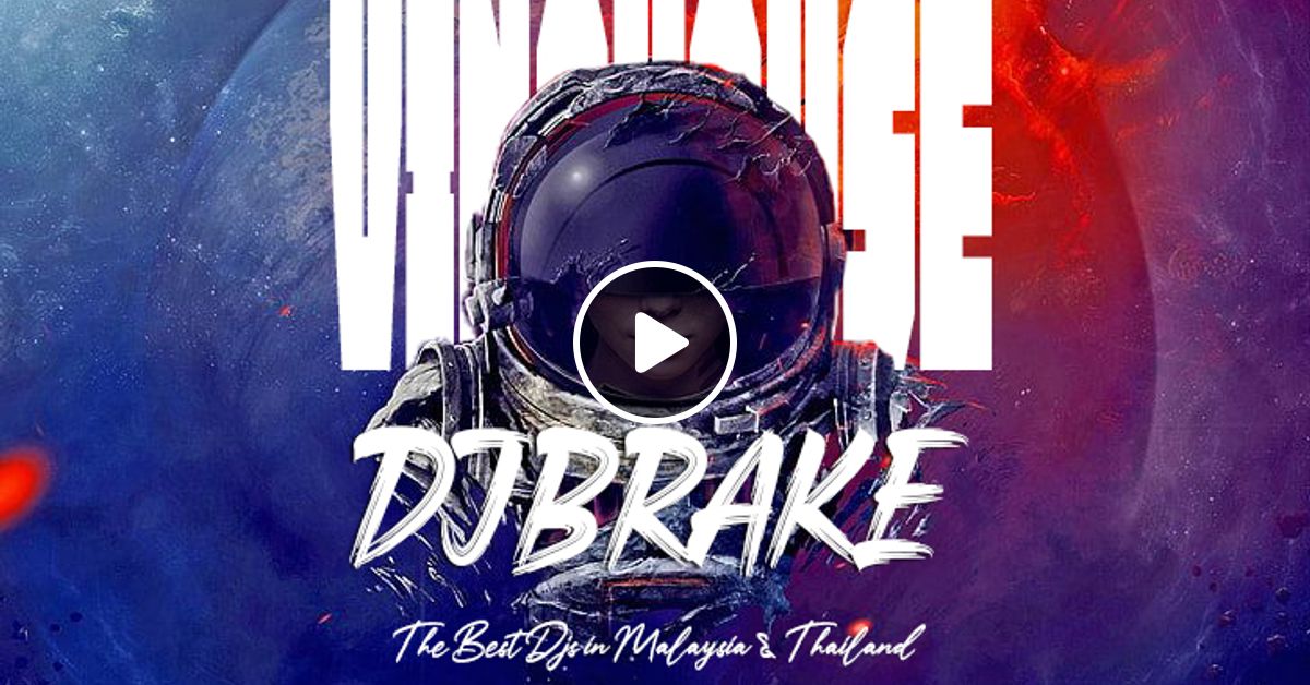 【DJ BRAKE】- 我姓石 X Tokyo Drift X After Dark X Where Have You Gone VINAHOUSE Set 2024 by Mr.Brake ...