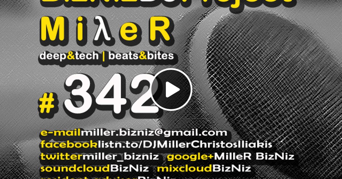 MilleR - BizNiz DJ Project 342 by MilleR | Mixcloud