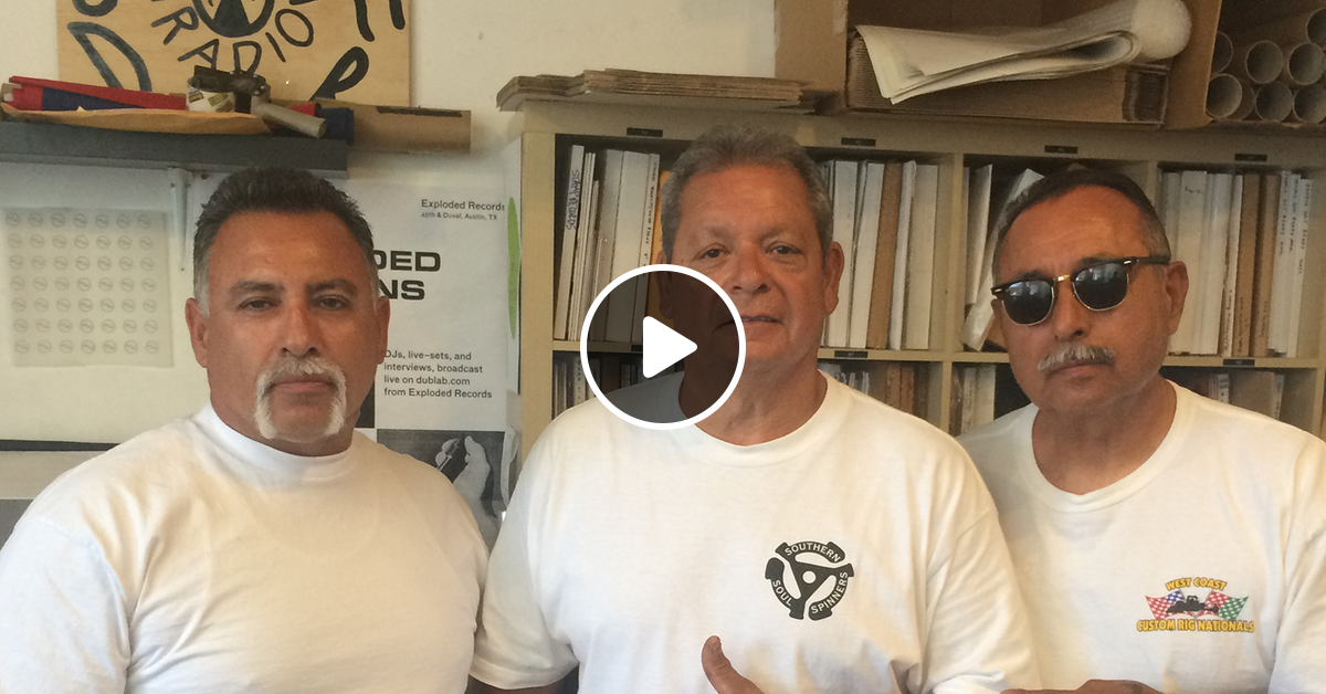 Robert Galan, Rene Ruelas – Southern Soul Spinners w/Manuel East LA ...