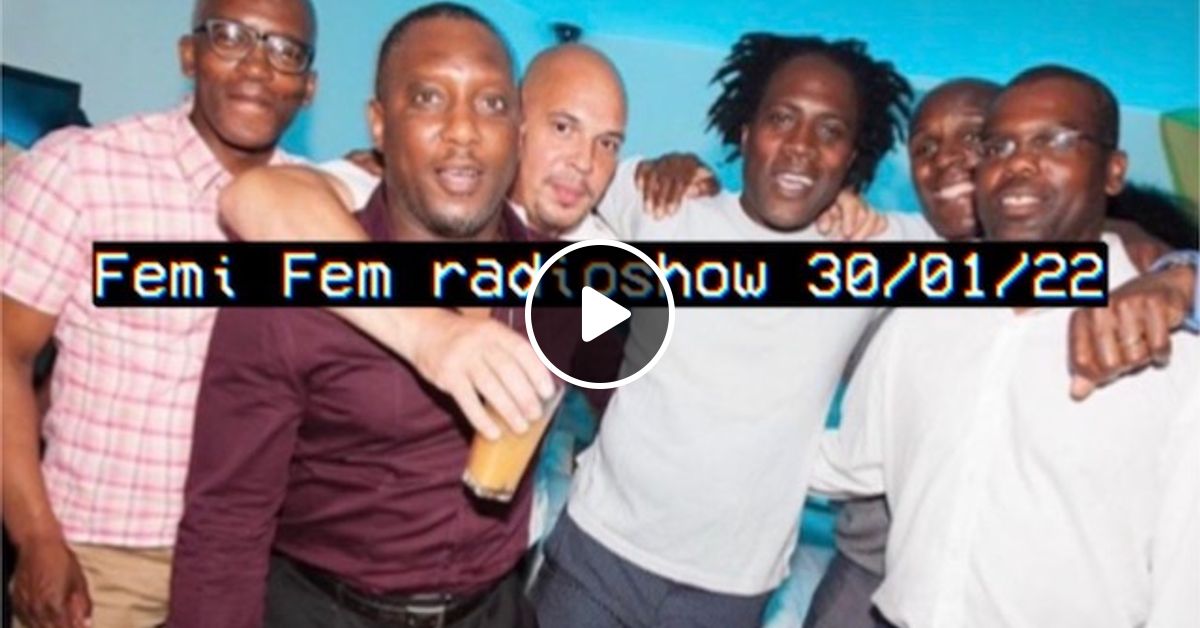 After The Dance - Femi_Fem_Jan_30th_2022 by FemiFem | Mixcloud