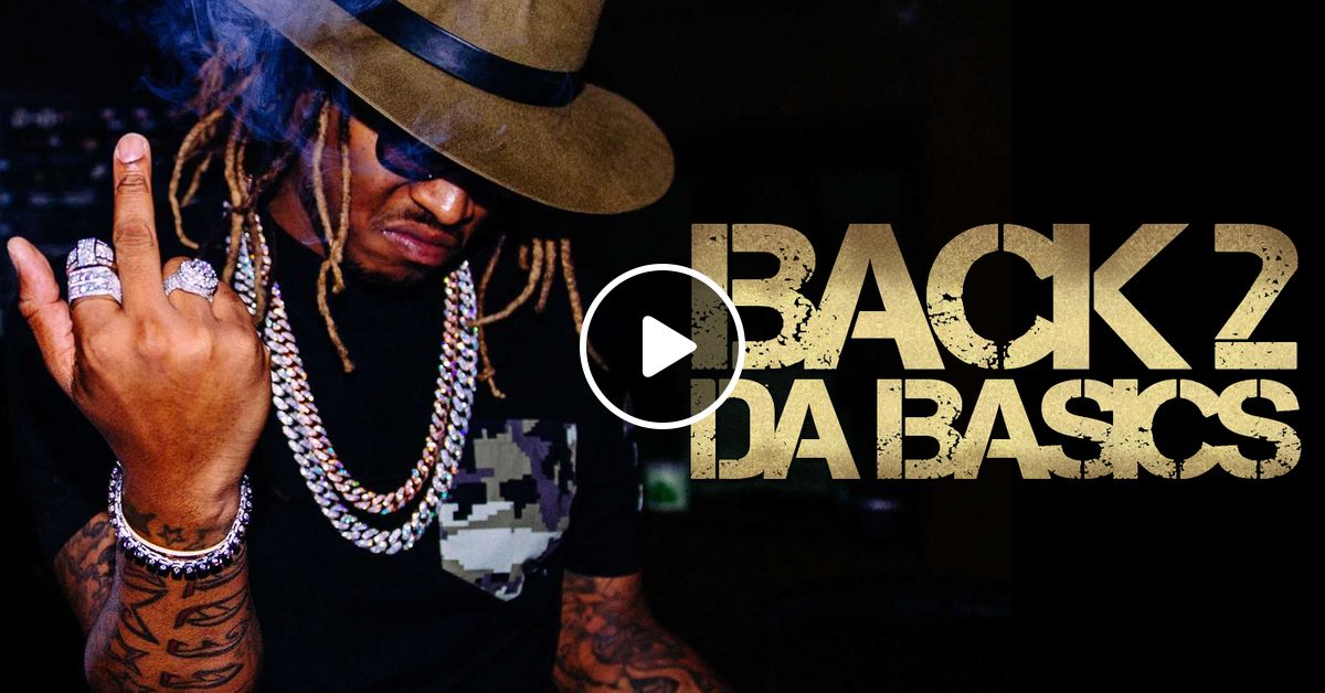 BACK 2 DA BASICS by Calvin Da Coordinator | Mixcloud