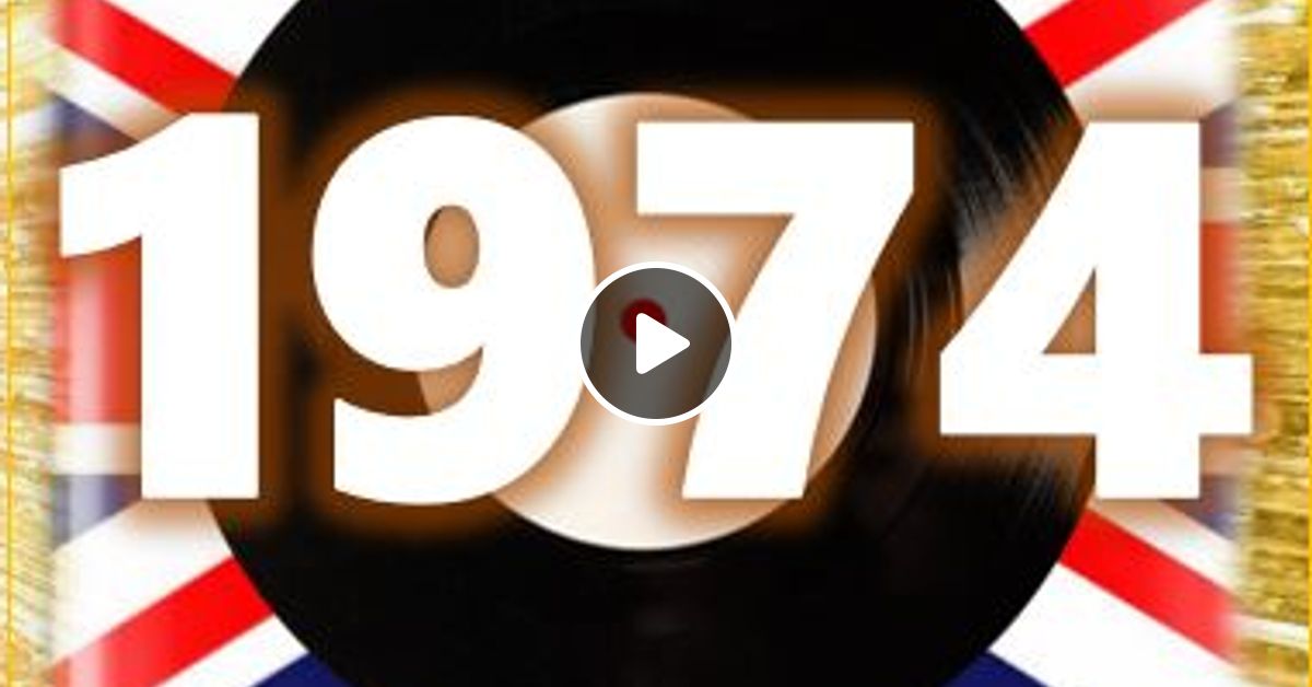 THE TOP 40 SINGLES OF 1974 [UK] by RPM | Mixcloud