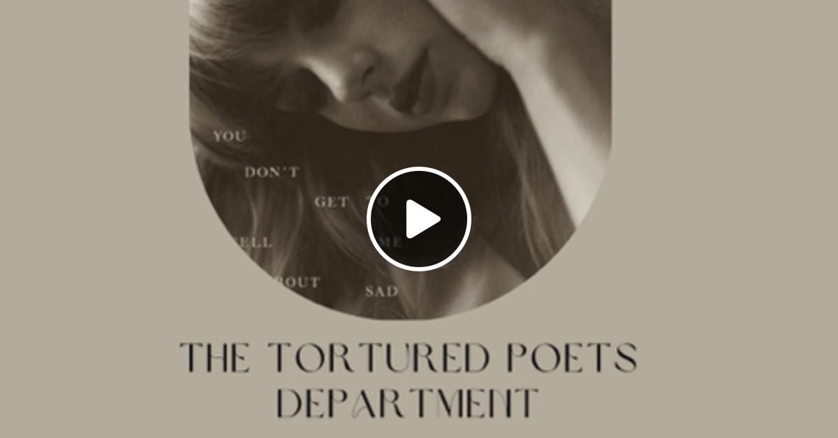 The Tortured Poets Department by Thought Bubbles | Mixcloud