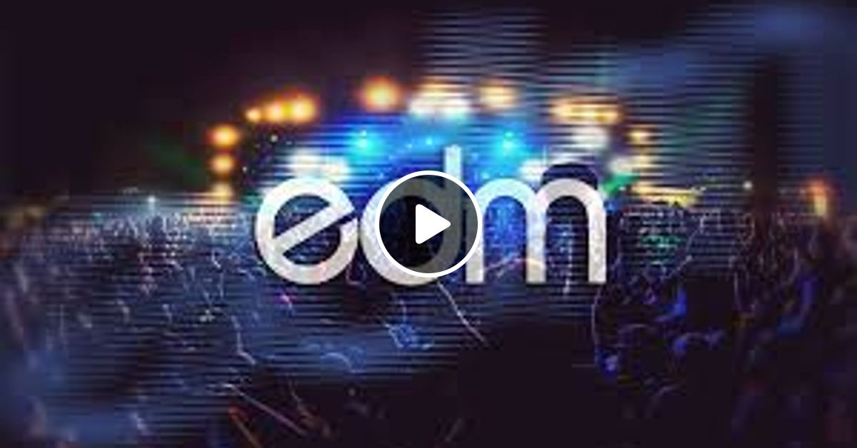 Dj Edo EDM Mix #1 by EDO | Mixcloud