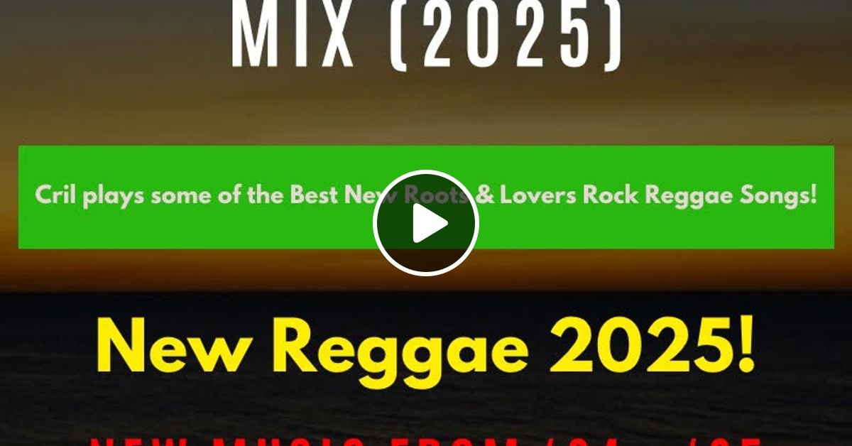 NEW REGGAE Mix 2025 by Out Da Box Radio | Mixcloud