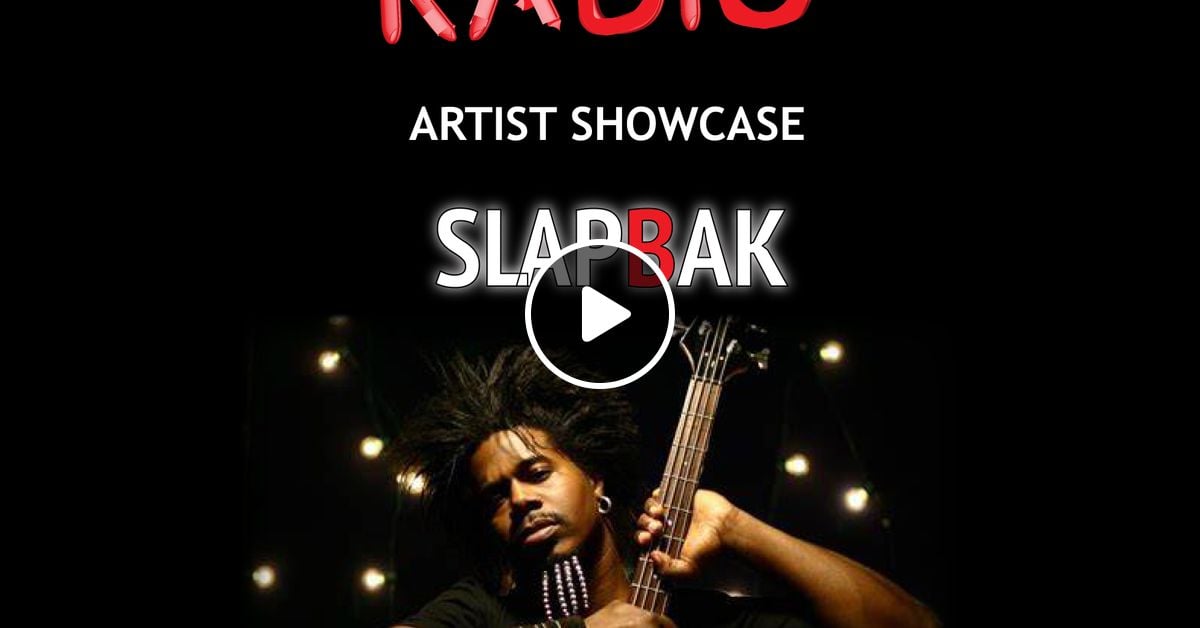 FUNKCLONE RADIO - ARTIST SHOWCASE: SLAPBAK by FUNKCLONE RADIO | Mixcloud