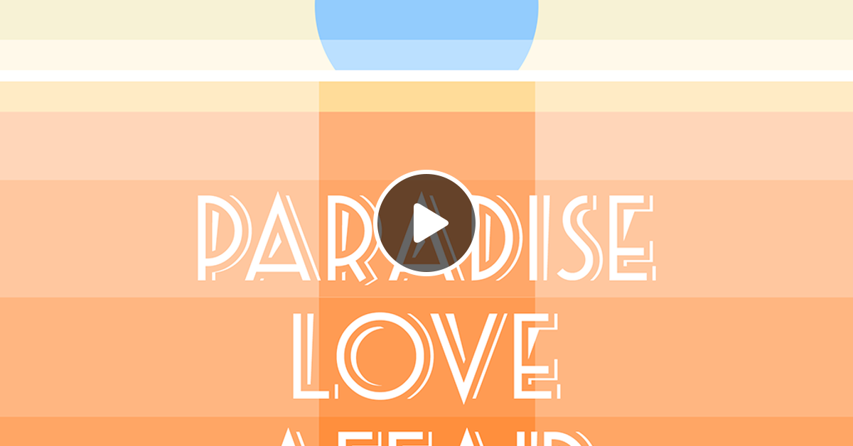 10.01.24 - Paradise Love Affair with Matty Archer by Matty Archer ...