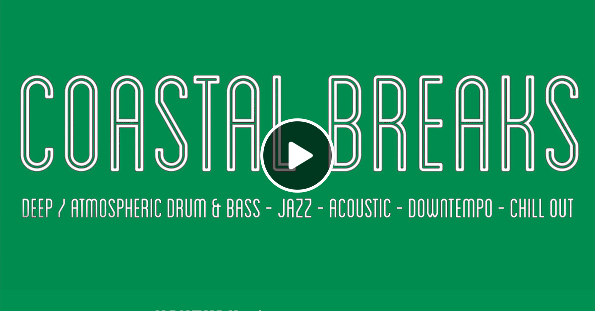 Coastal Breaks ~ Leon Ricciardi ~ 10.04.25 by Totally Wired Radio | Mixcloud